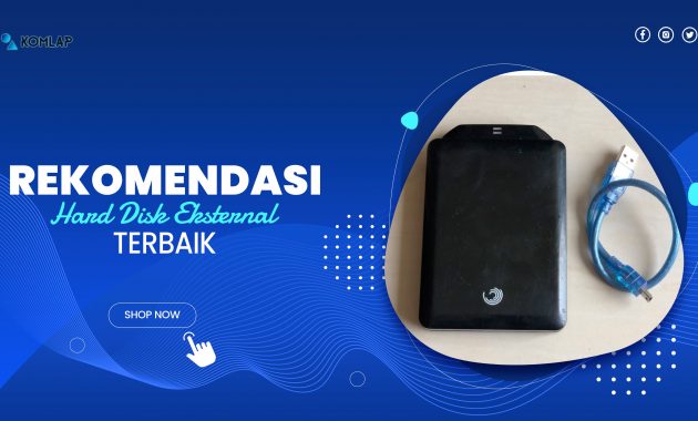 10 Rekomendasi Hard Disk Eksternal Terbaik - Komlap
