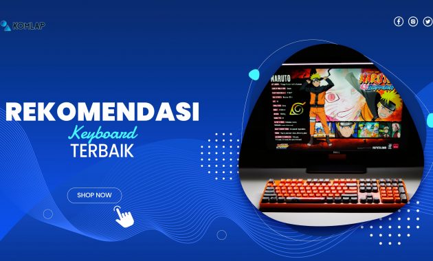 10 Rekomendasi Keyboard Terbaik yang Mudah Dipakai - Komlap
