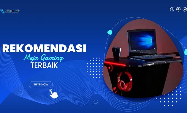 10 Meja Gaming Terbaik, Main Game Dijamin Makin Lancar