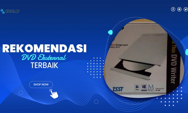 10 DVD Eksternal Terbaik untuk Laptop Engineer Terbaru 2022