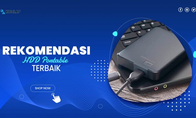 10 Rekomendasi HDD Portable Terbaik yang Perlu Diketahui