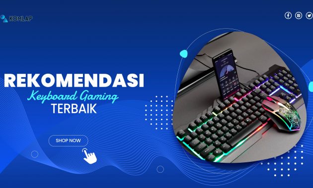 10 Rekomendasi Keyboard Gaming Terbaik